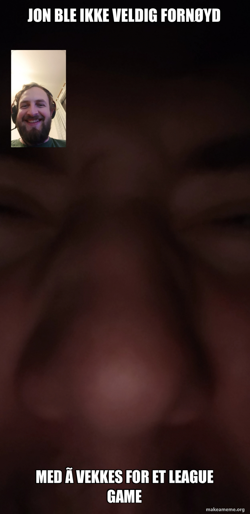 Jon ble ikke veldig fornøyd med å vekkes for et league game Meme Generator