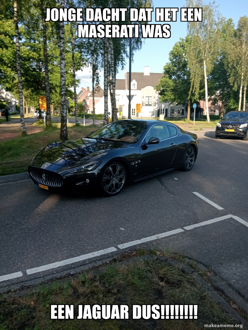 Jonge dacht dat het een Maserati was Een Jaguar dus!!!!!!!! - Maserati ...