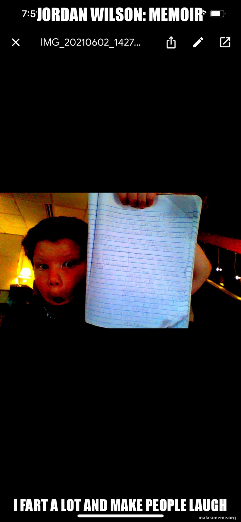 Jordan wilson: MeMoir I fart A lot and make people laugh Meme Generator
