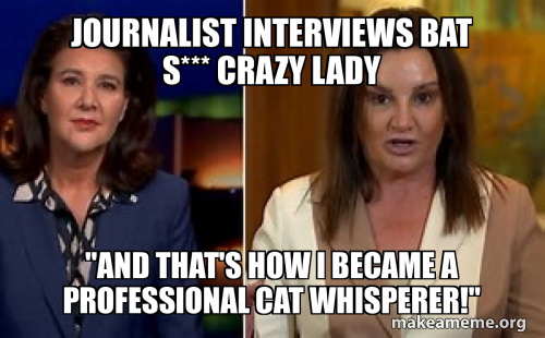 Journalist interviews bat s*** crazy lady "And that's how I became a ...