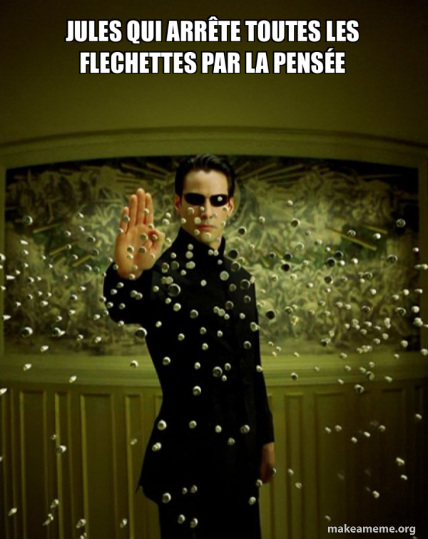 Jules qui arrête toutes les flechettes par la pensée - Neo Stopping ...