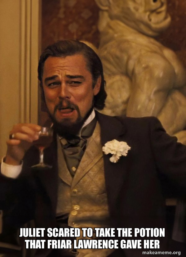 Juliet scared to take the potion that friar Lawrence gave her ...