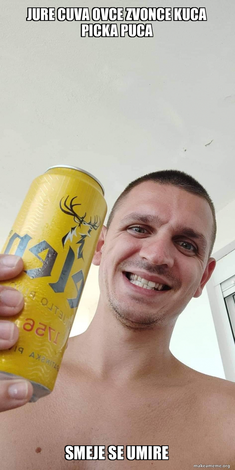 jure cuva ovce zvonce kuca picka puca smeje se umire Meme Generator