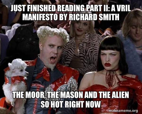 just finished reading part ii: a vril manifesto by Richard Smith The ...