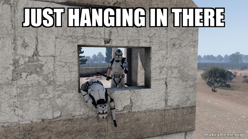 just hanging in there Meme Generator