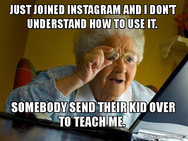 Just joined Instagram and I don't understand how to use it. Somebody ...