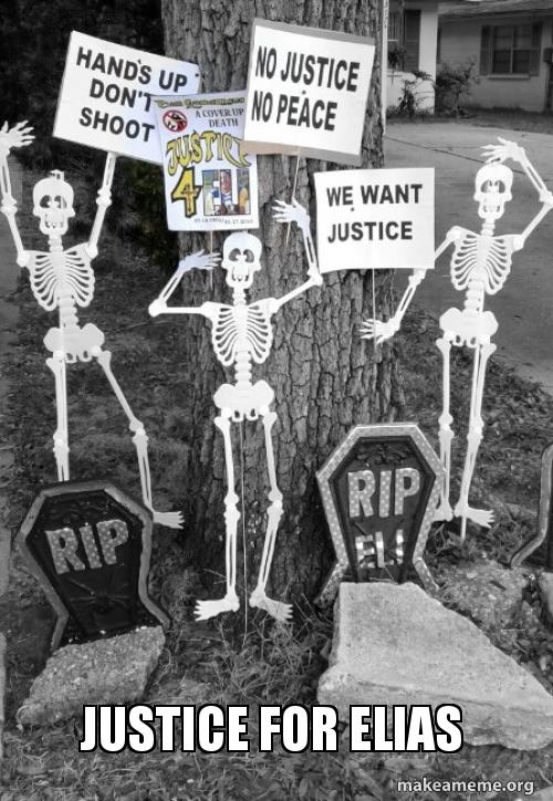 JUSTICE FOR ELIAS - HALLOWEEN JUSTICE FOR ELIAS Meme Generator