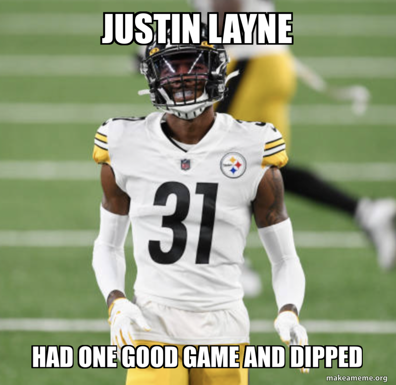 justin layne had one good game and dipped Meme Generator