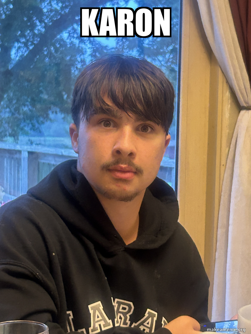 Karon Meme Generator