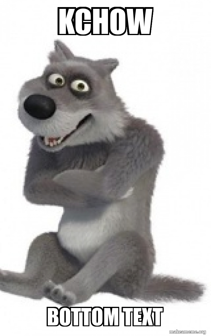 KCHOW Bottom text Meme Generator