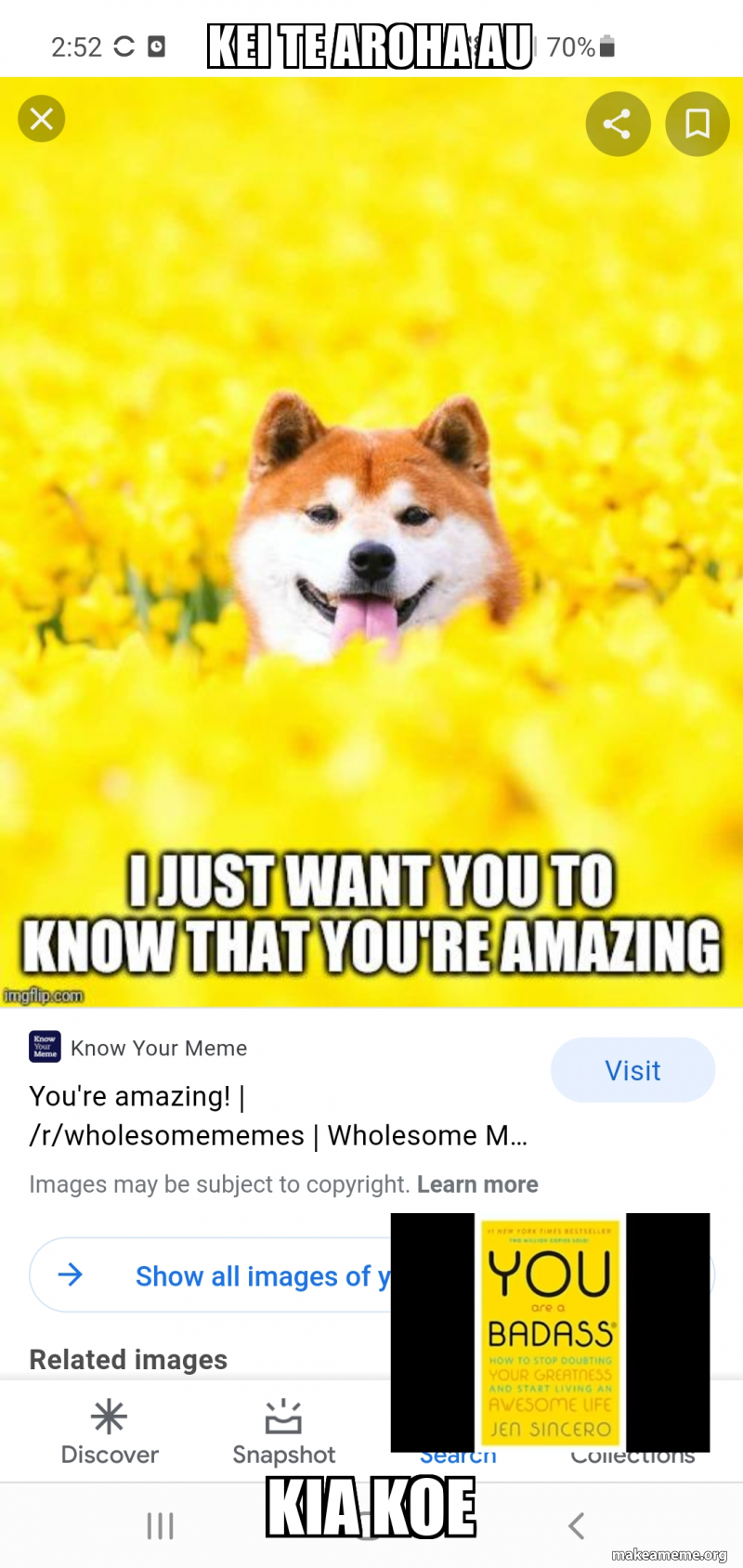 Kei te aroha au Kia koe Meme Generator