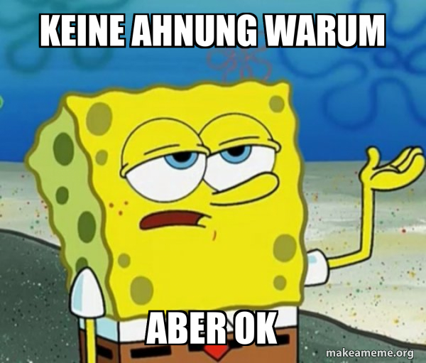 Aber Warum Meme