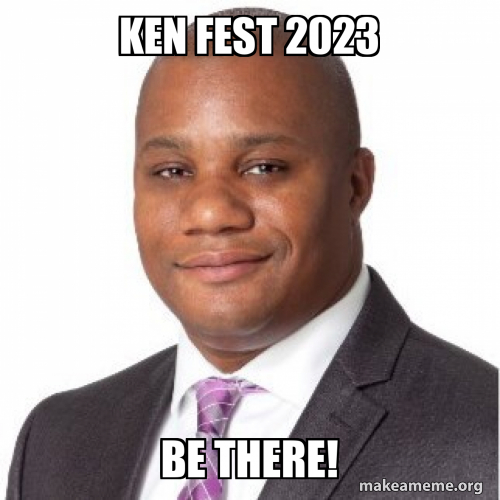 Ken Fest 2023 Be there! Meme Generator