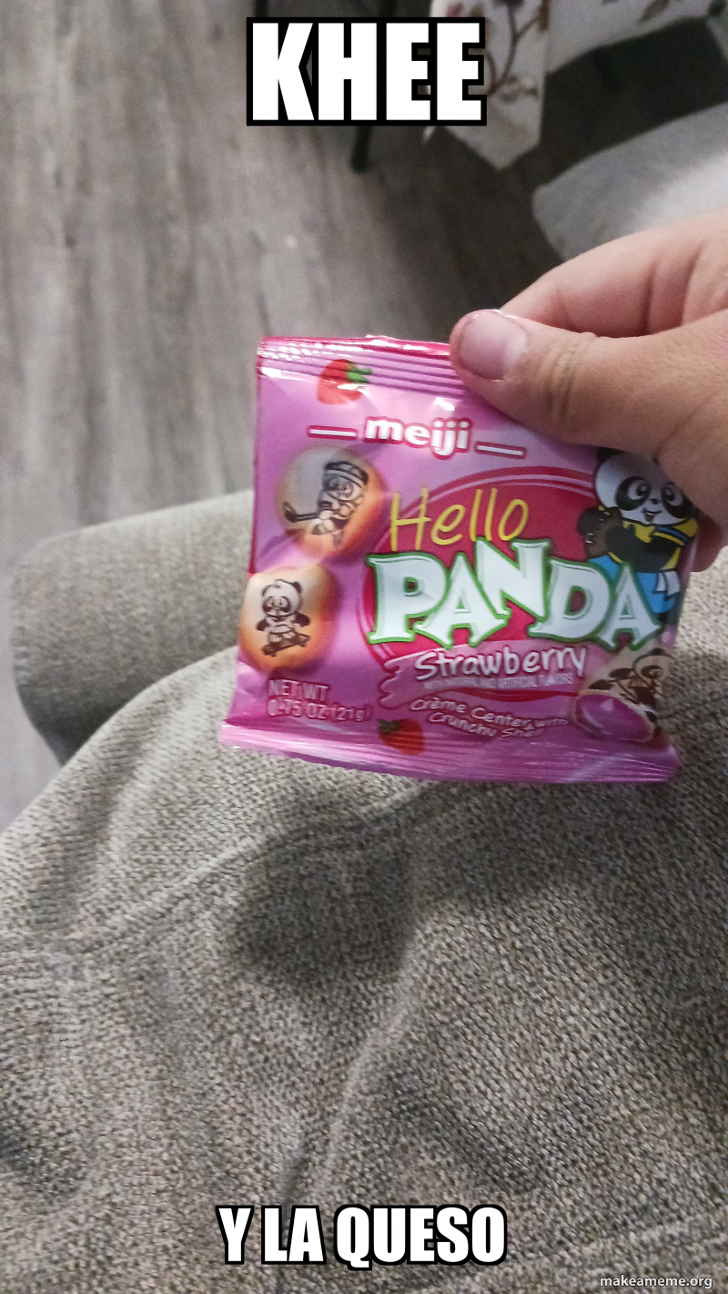 Khee Y la queso - Yo ka mas tragona trakas Meme Generator
