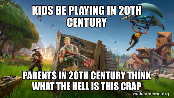 kids be playing in 20th century parents in 20th century think what the ...