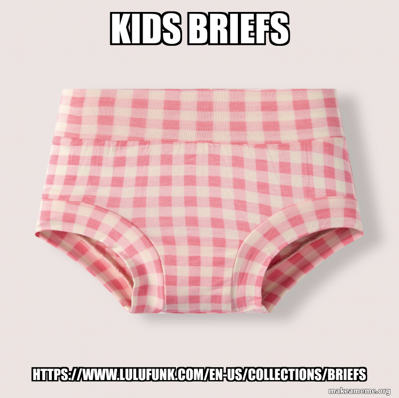 Kids briefs https://www.lulufunk.com/en-us/collections/briefs Meme ...