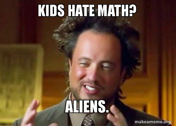 Kids hate Math? Aliens. - Ancient Aliens - Crazy History Channel Guy ...