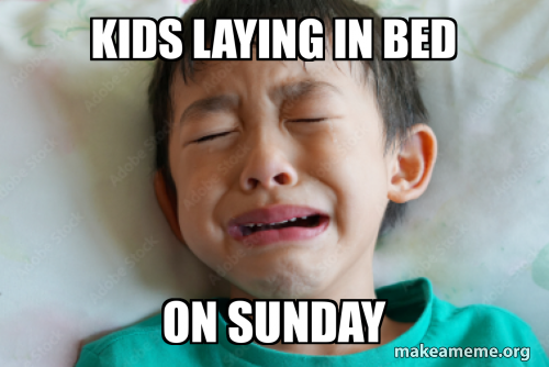 kids laying in bed on sunday Meme Generator