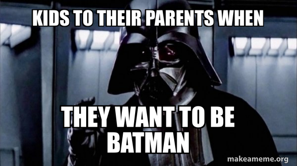 Batman Meme Parents