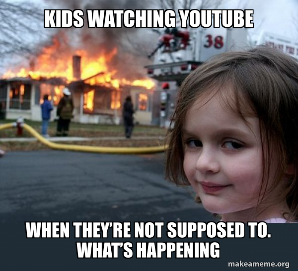 Kids watching YouTube When they’re not supposed to. WHAT’s happening ...