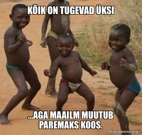Kõik on tugevad üksi …aga maailm muutub paremaks koos. - Dancing Black ...