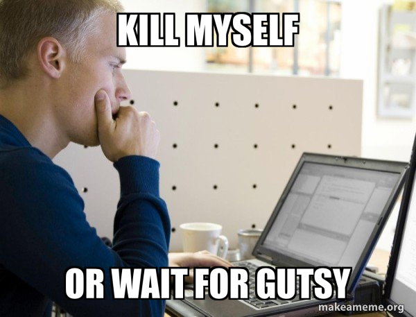 kill myself or wait for gutsy - Programmer Meme Generator