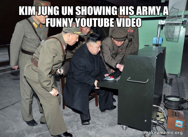 Kim Jung Un showing his army a funny youtube video - North Korea Not ...