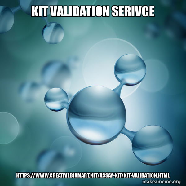Kit Validation serivce https://www.creativebiomart.net/assay-kit/kit ...