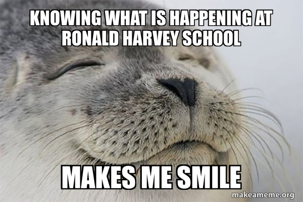 Knowing what is happening at Ronald Harvey School Makes me SMILE ...