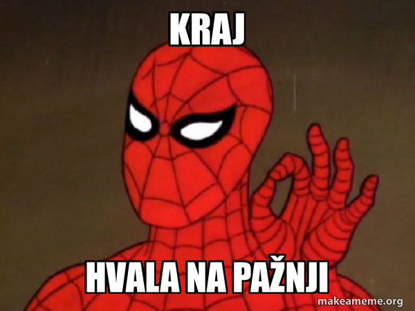 KRAJ HVALA NA PAŽNJI - Spiderman - Care factor Zero Meme Generator