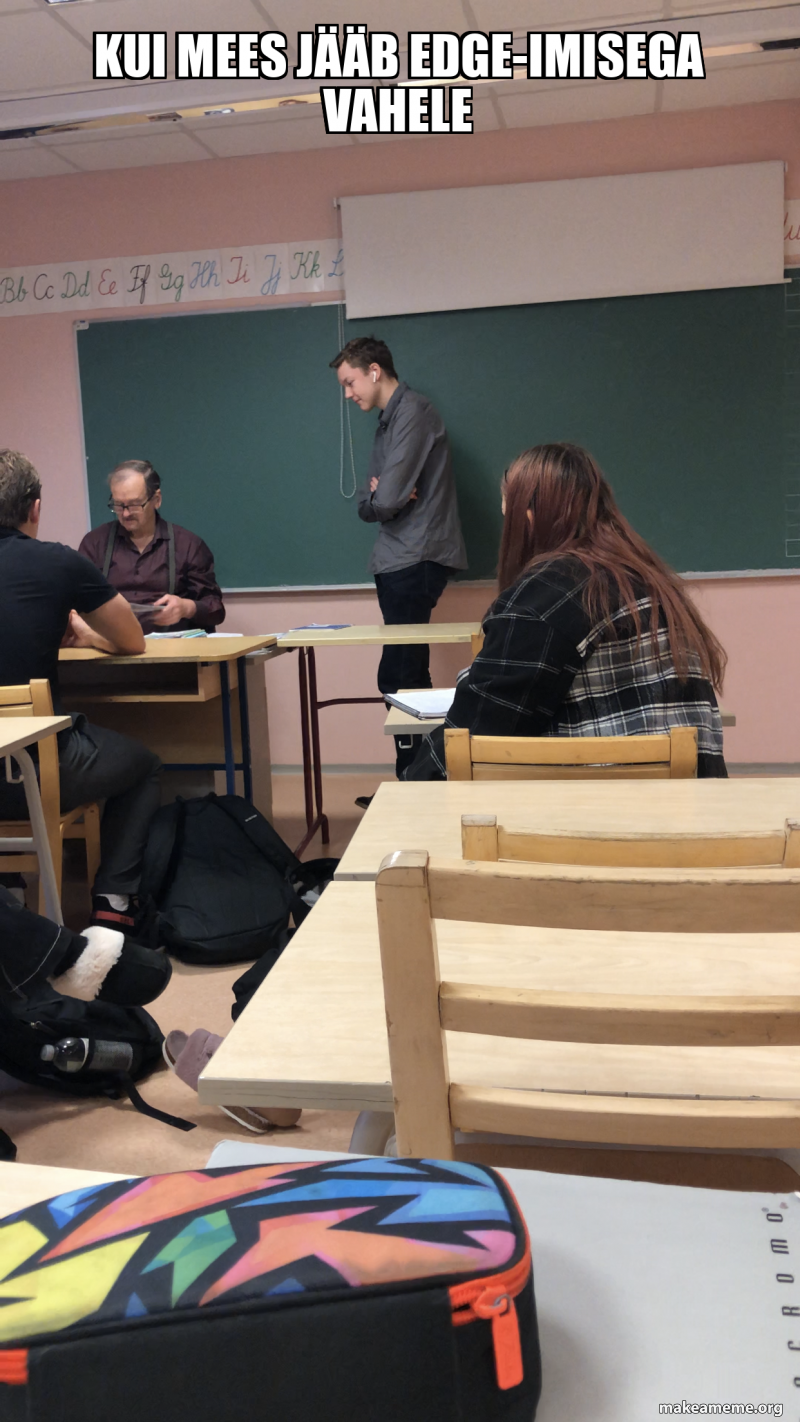 kui mees jääb edge-imisega vahele Meme Generator