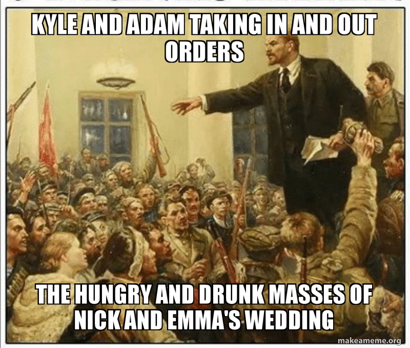 Kyle and adam taking in and out orders The hungry and drunk masses of ...
