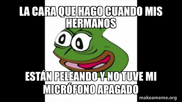 Y Que Hago Memes Memes Que Hago Y Me Mando Por Whatsapp Y Que Luego