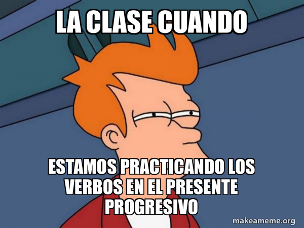La clase cuando Estamos practicando los verbos en el presente ...