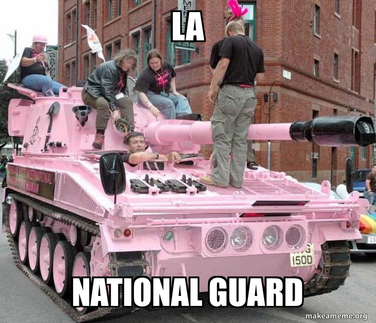 LA National guard Meme Generator