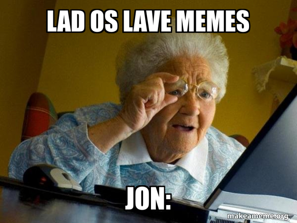 lad os lave memes Jon: - Internet Grandma Meme Generator