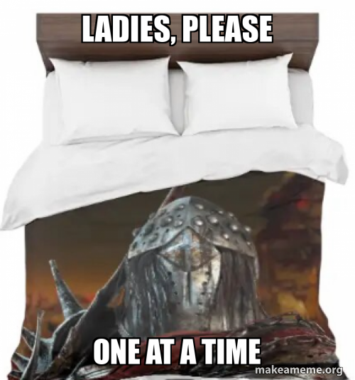 Ladies, please one at a time Meme Generator