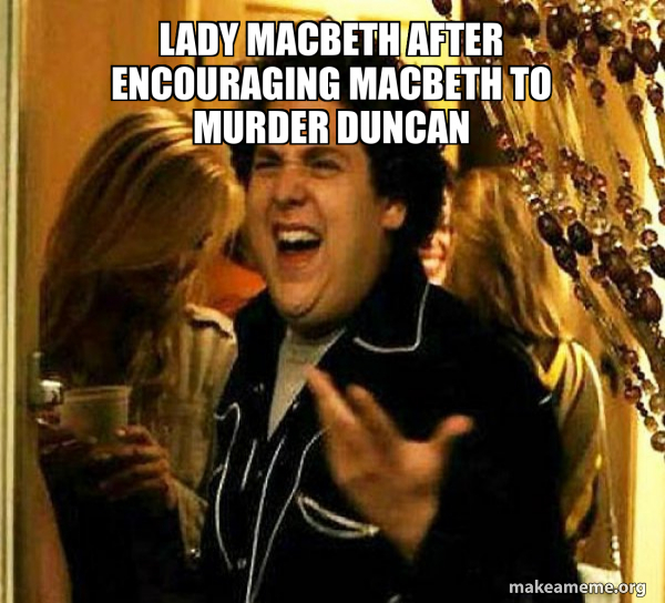 Lady Macbeth after encouraging Macbeth to murder Duncan - Seth from ...