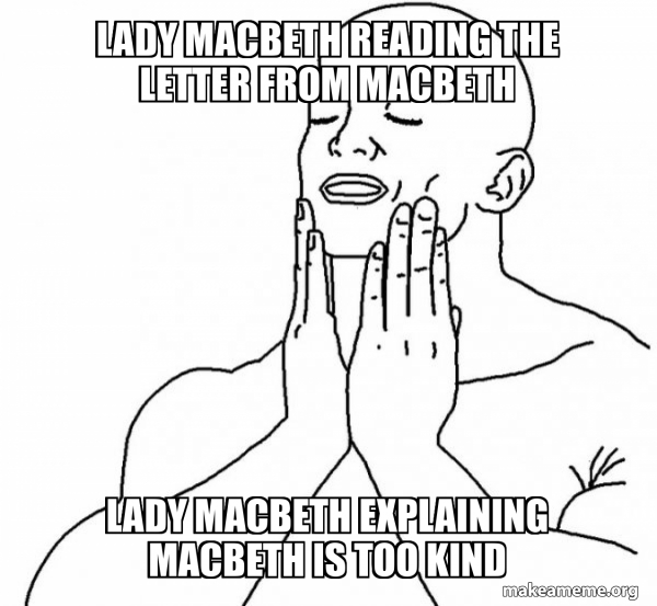 Lady MacBeth reading the letter from MacBeth Lady MacBeth explaining ...
