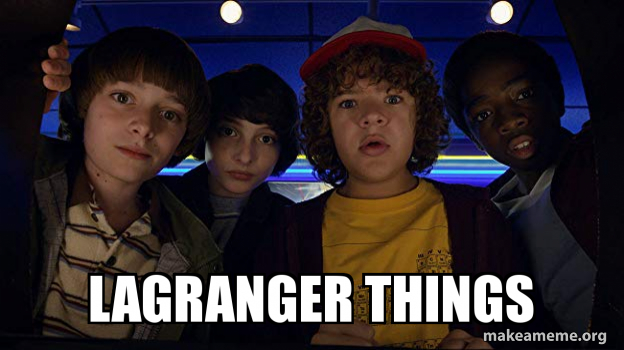 lagranger things Meme Generator