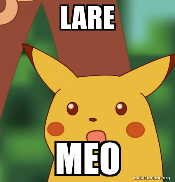 lare meo - Surprised Pikachu Meme Generator