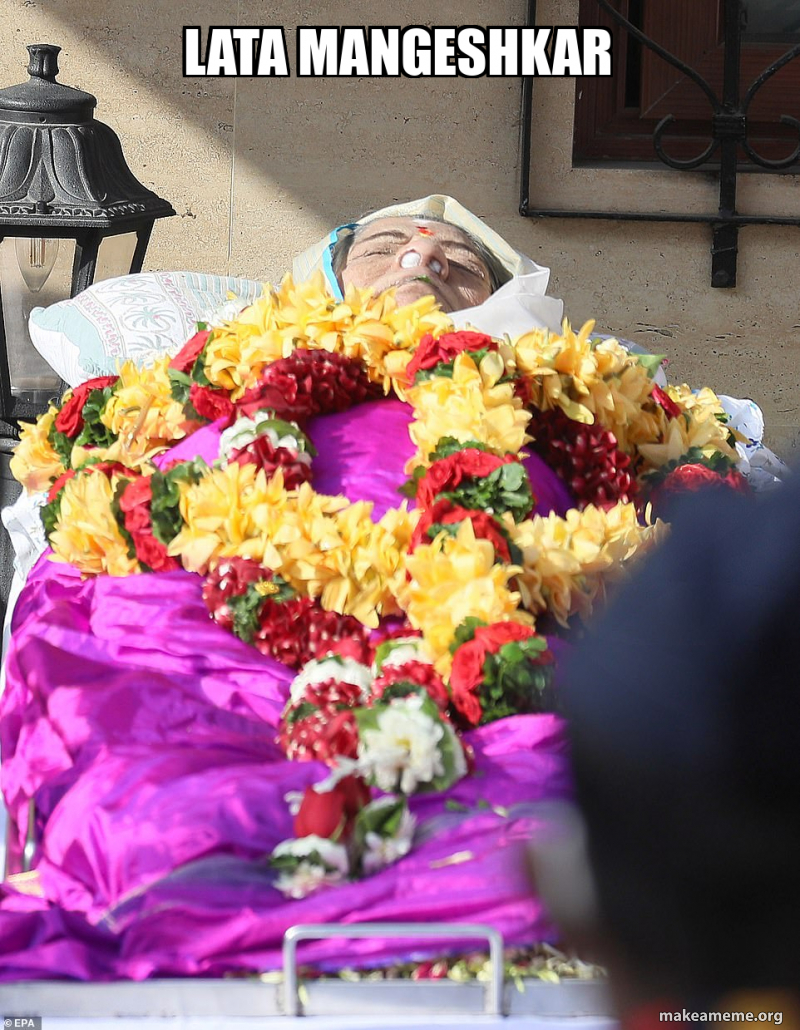 LATA MANGESHKAR Meme Generator