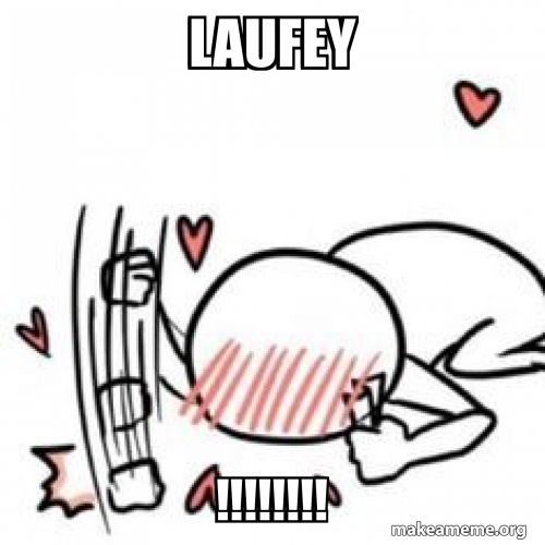 laufey !!!!!!!! Meme Generator