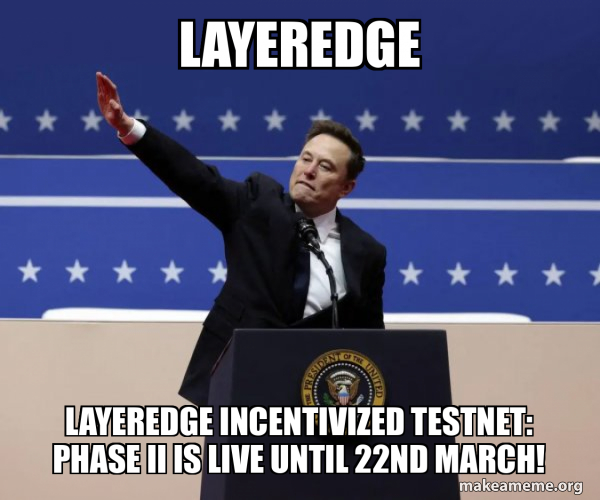 LayerEdge LayerEdge Incentivized Testnet: Phase II is Live until 22nd ...