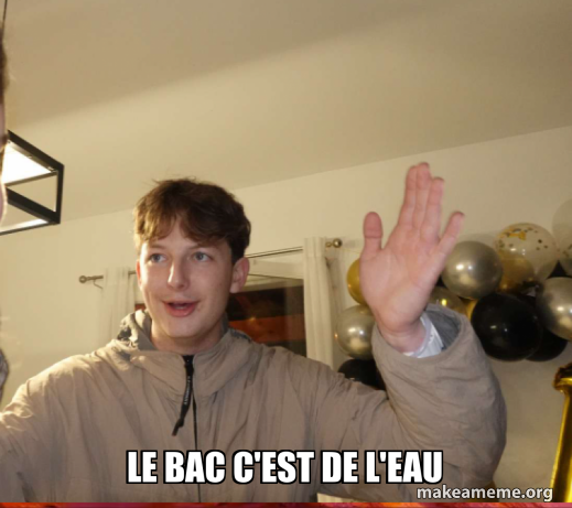 Le bac c'est de l'eau Meme Generator