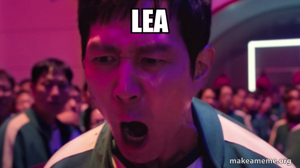 Lea - I've Played These Games Before Meme Generator