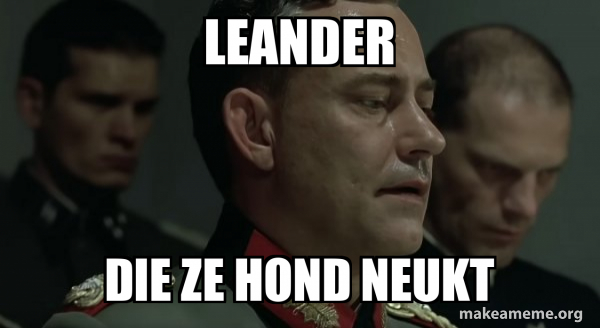 leander die ze hond neukt - Mein Fuhrer Meme Generator
