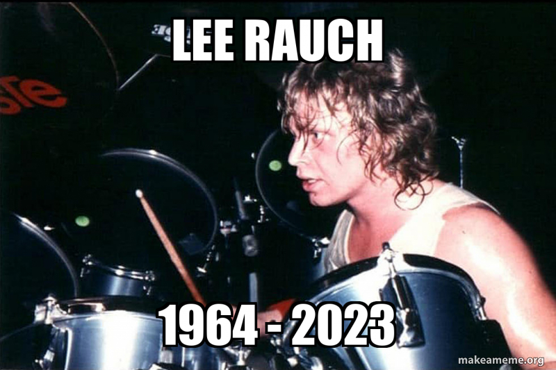 LEE RAUCH 1964 - 2023 Meme Generator