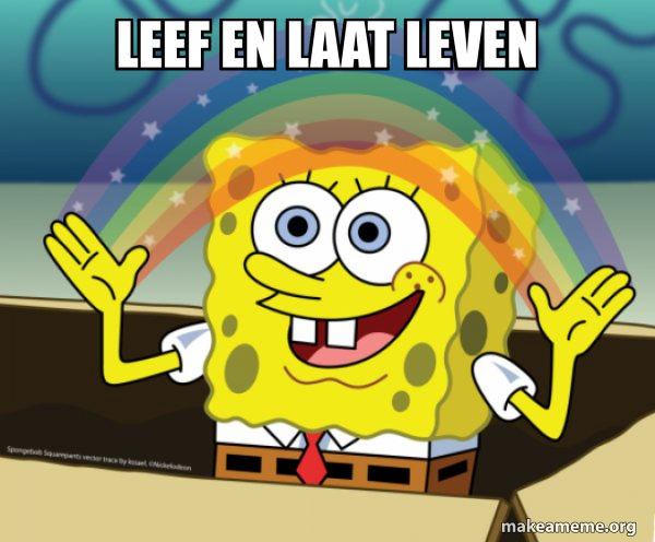 Leef en laat leven - Rainbow SpongeBob Meme Generator