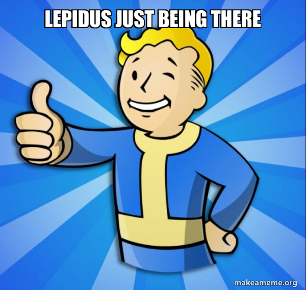 Lepidus just being there - Vault Boy Fallout 4 game Meme Generator